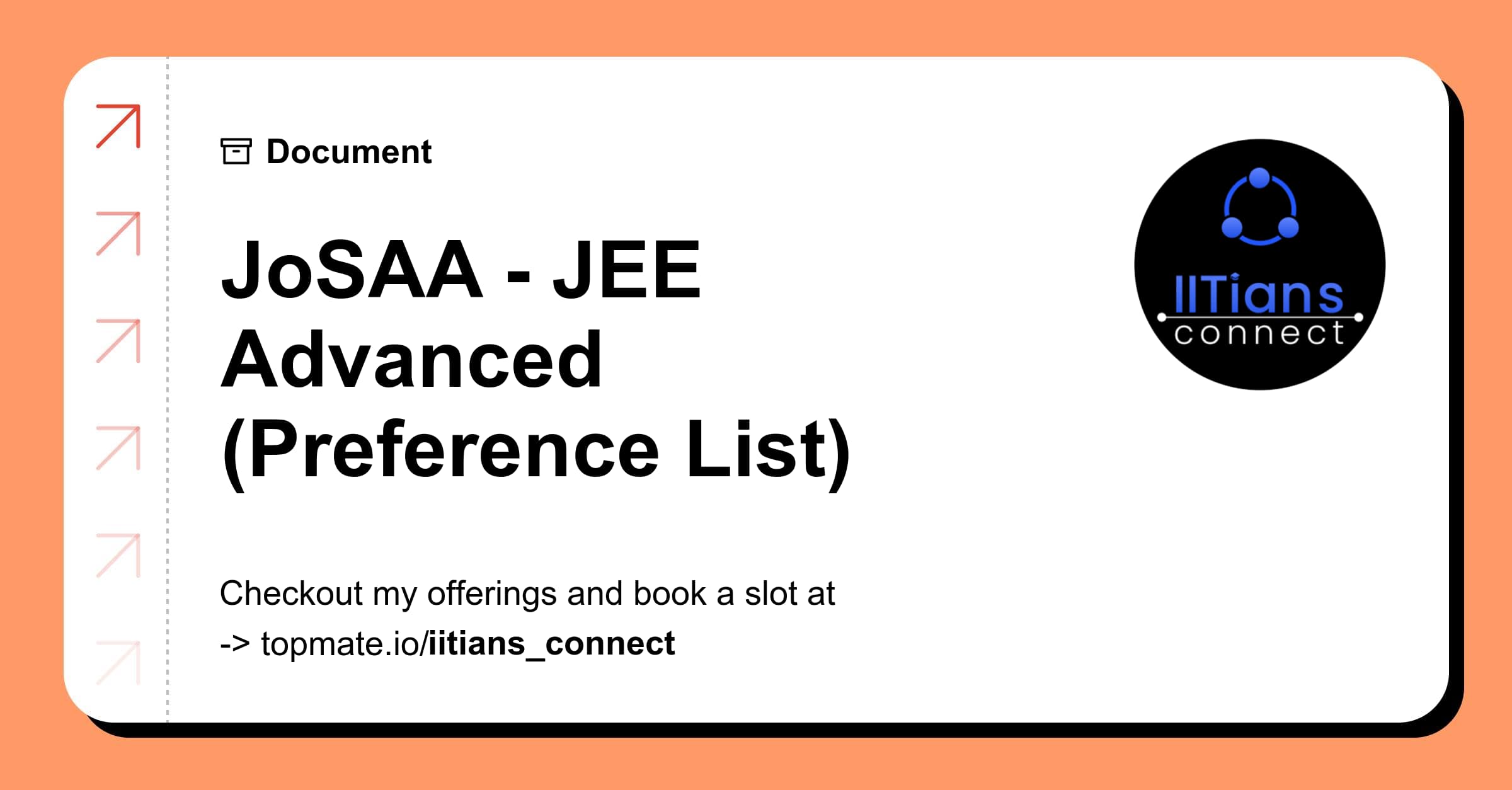 JoSAA - JEE Advanced (Preference List) with IITians Connect